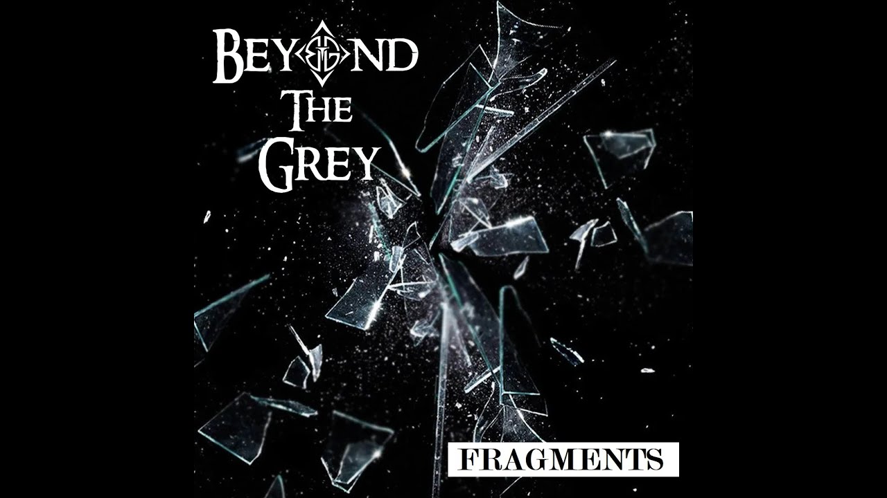 Beyond The Grey - Fragments - YouTube