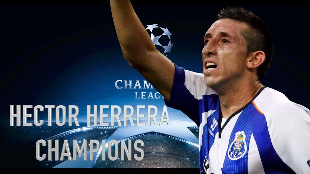 HECTOR HERRERA CHAMPIONS MONACO PORTO - YouTube