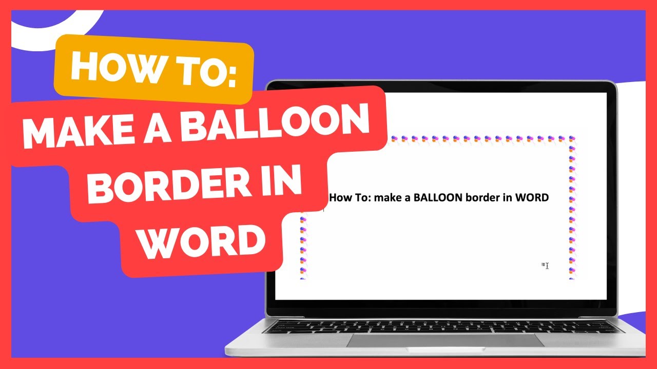 How To Make A Balloon Border In Word - YouTube