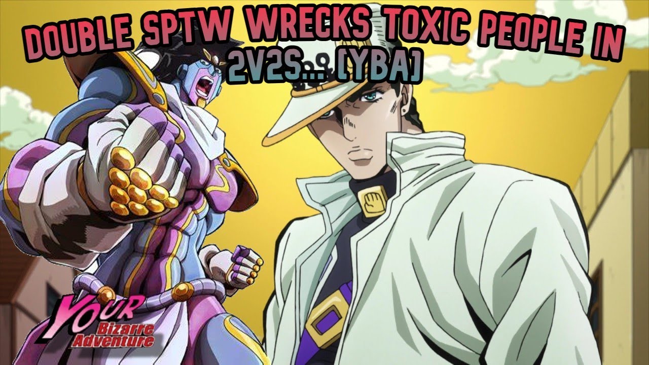 [YBA] Double Sptw WRECKS Toxic Players in 2v2s.... - YouTube