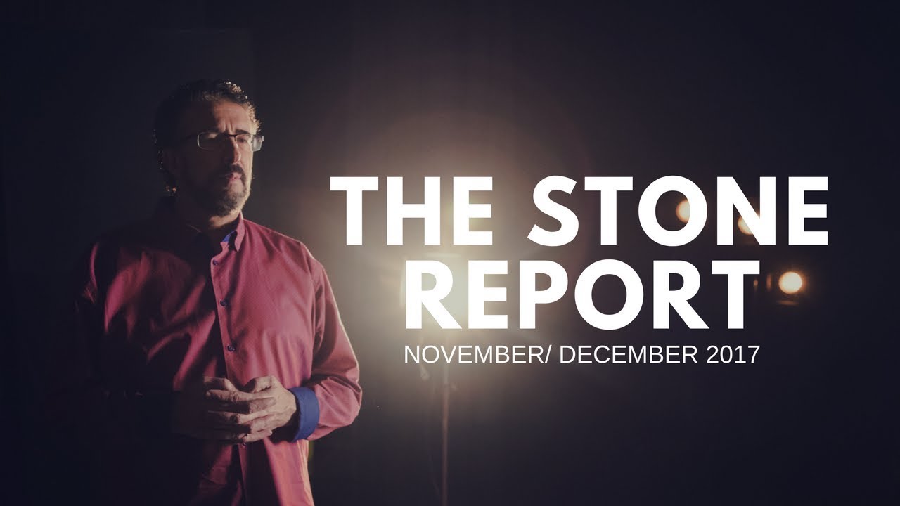 Stone Report - November/December 2017 - YouTube