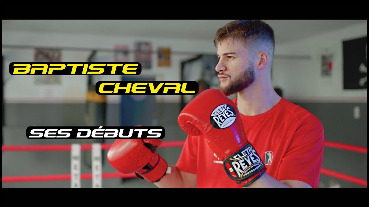 Baptiste CHEVAL, le boxeur qui veut mettre le nom de sa ville sur le toit du monde. - YouTube