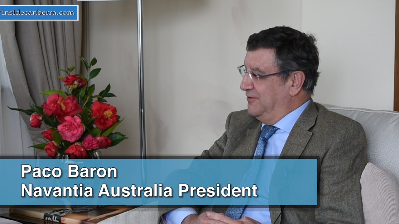 Paco Baron Navantia Australia President interview with Inside Canberra ...