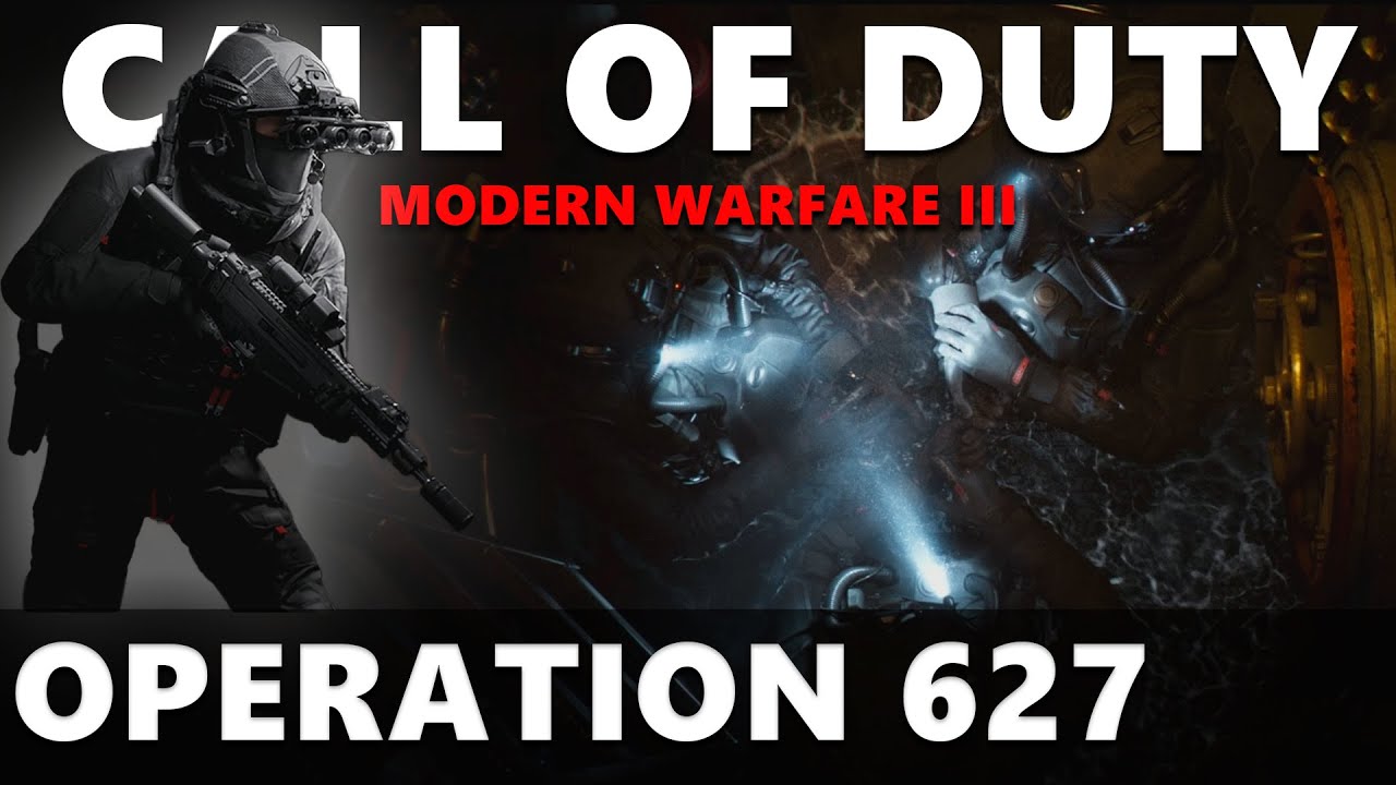 OPERATION 627 (EARLY ACCESS) MODERN WARFARE 3 COMPLETE WALKTHROUGH ...