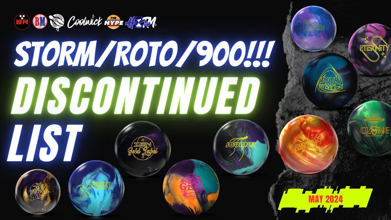😲😲 STORM/ROTO/900 DISCONTINUED LIST * 10 BALLS REMOVED FROM LINEUP ...