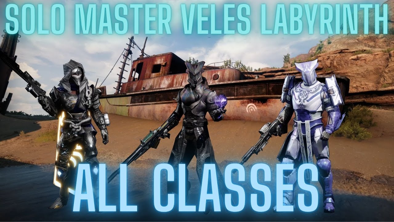 Solo Master Veles Labyrinth Lost Sector Build Guide - All Classes ...