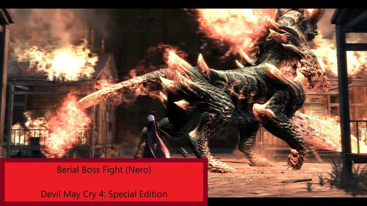 Berial Boss Fight (Nero) - Devil May Cry 4: Special Edition - YouTube