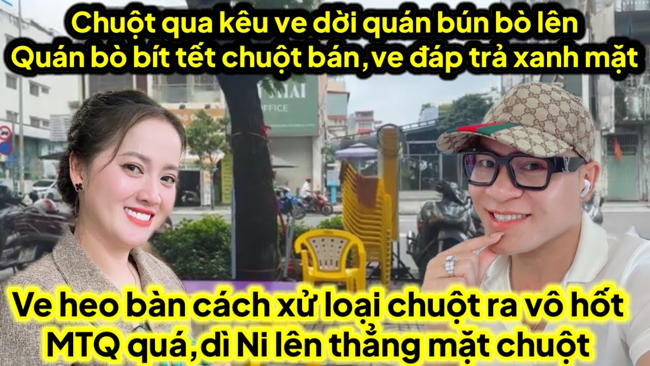 Chuột kêu ve dời quán bún bò lên quán chuột bán ve đáp trả xanh mặt,dì ...