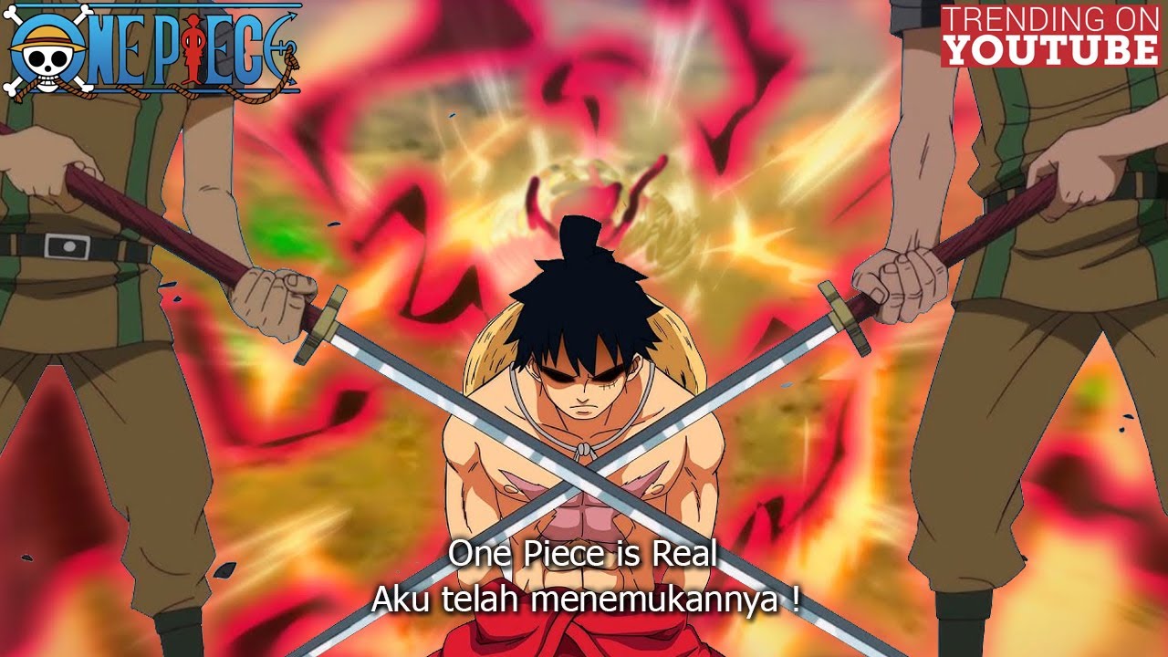 ONE PIECE IS REAL ! SEMUA AKAN BERAKHIR DENGAN ONE PIECE - YouTube