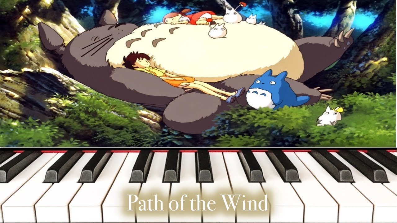 Path of the Wind (from "My Neighbor Totoro") - Piano Solo [Synthesia ...