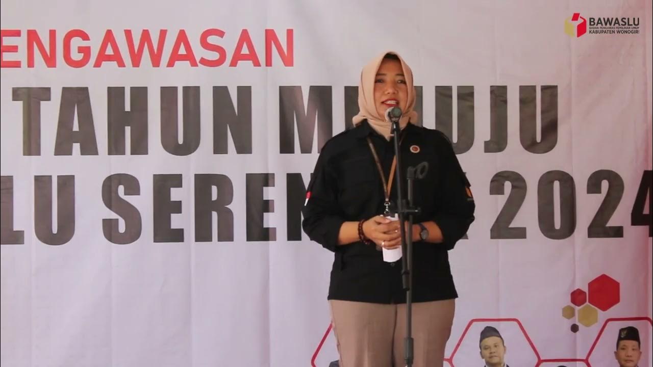 Siaga Pengawasan Satu Tahun Menuju Pemilu 2024 Bawaslu Wonogiri Youtube