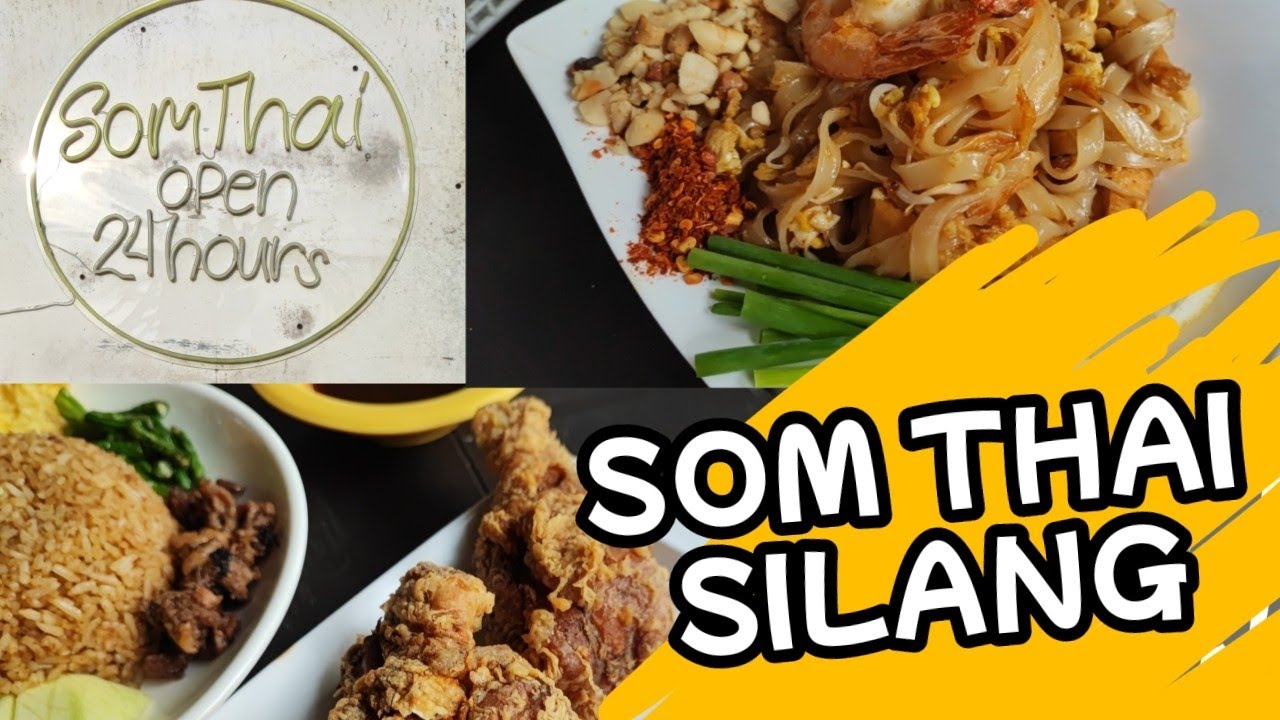 SOM THAI - A MUST-TRY THAI RESTO IN CAVITE #somthai #thaifood # ...
