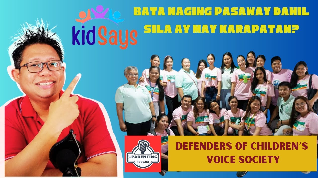 Karapatang Pambata naging dahilan kung bakit mas nagiging pasaway ang mga bata sa pamilya at ...