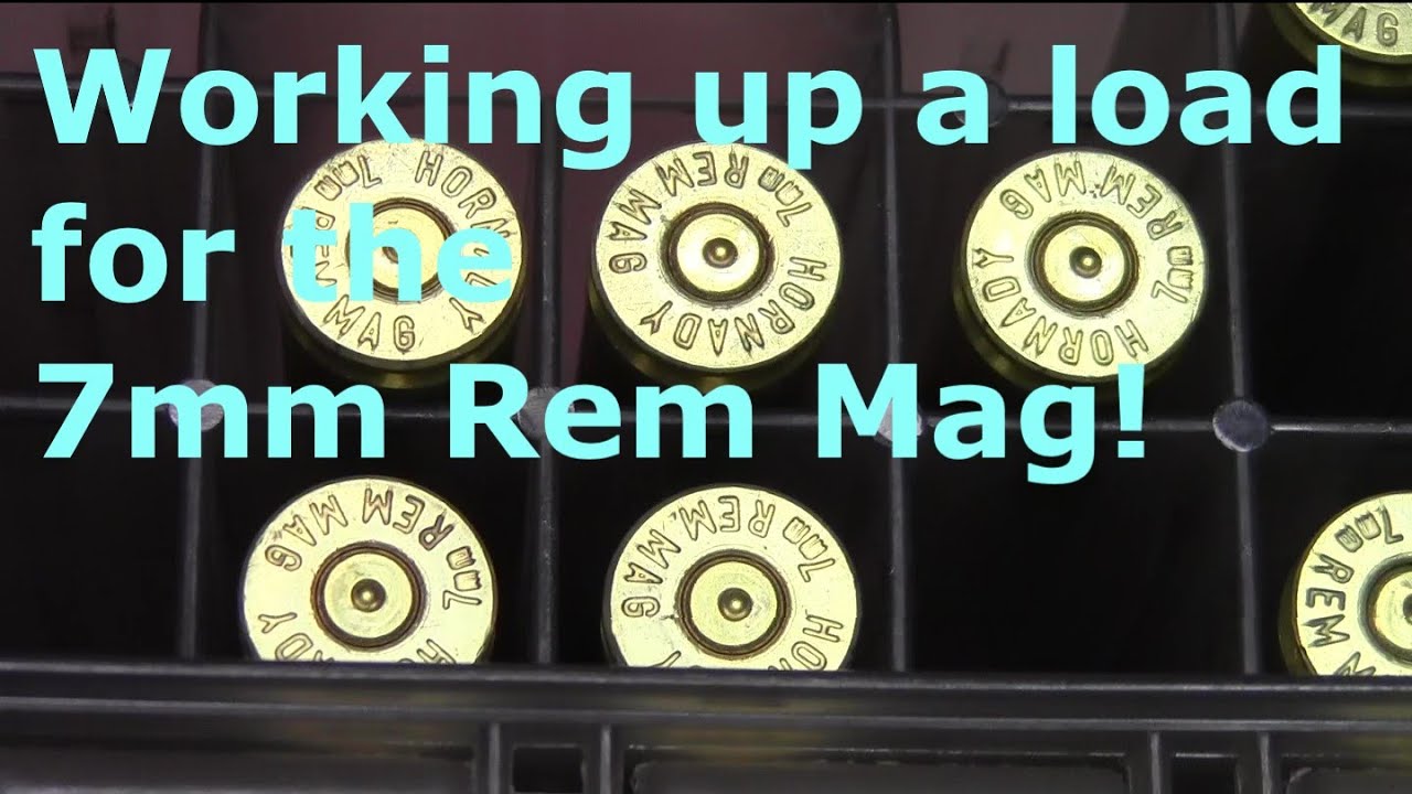 7mm Rem Mag, working up a new load - YouTube