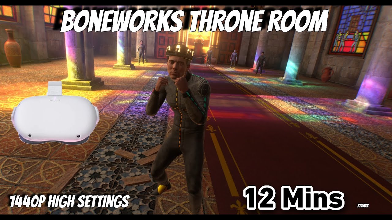 Boneworks Throne Room | 1440p High Settings (No Commentary) #boneworks ...