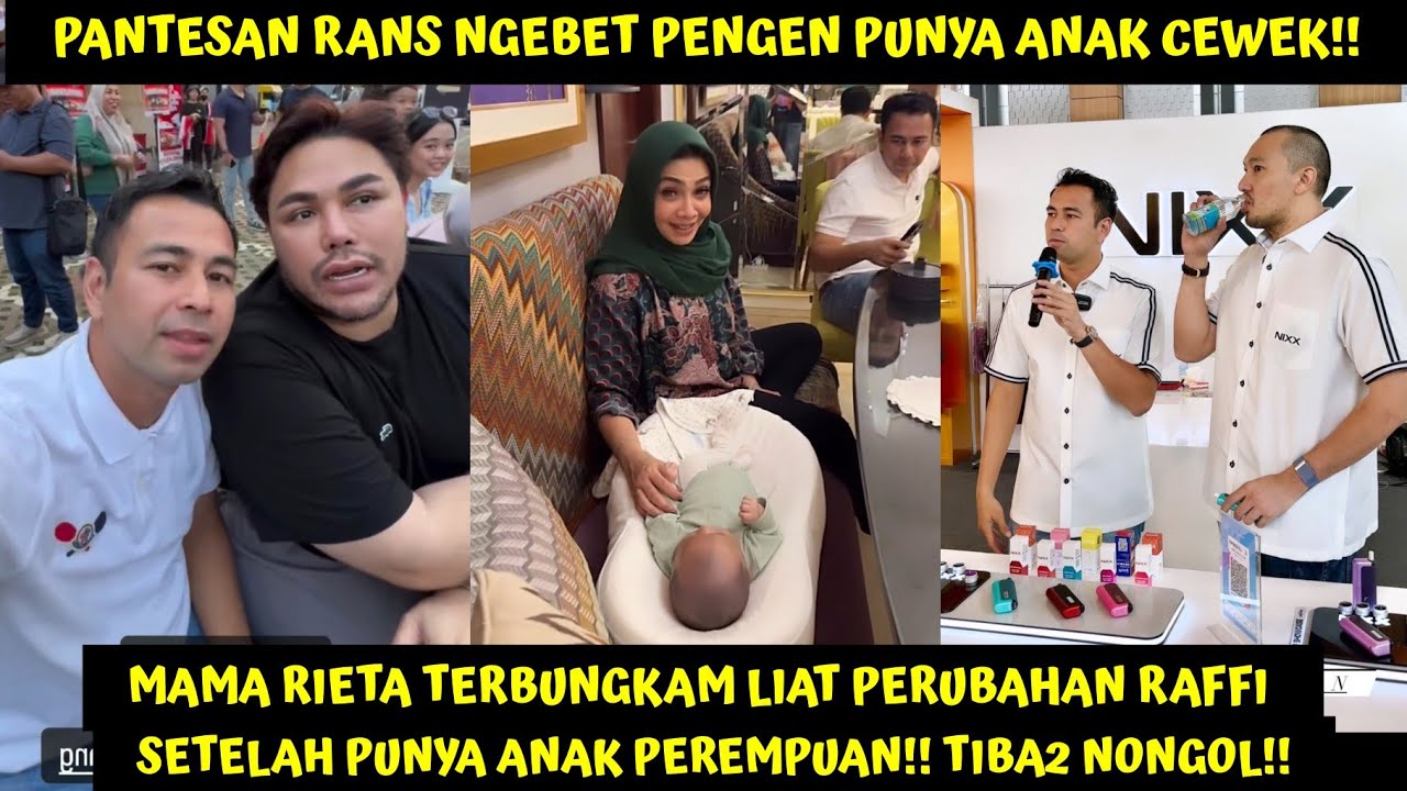MAMA RIETA SMP TERBUNGKAM LIAT PERUBAHAN RAFFI SETELAH PUNYA ANAK ...