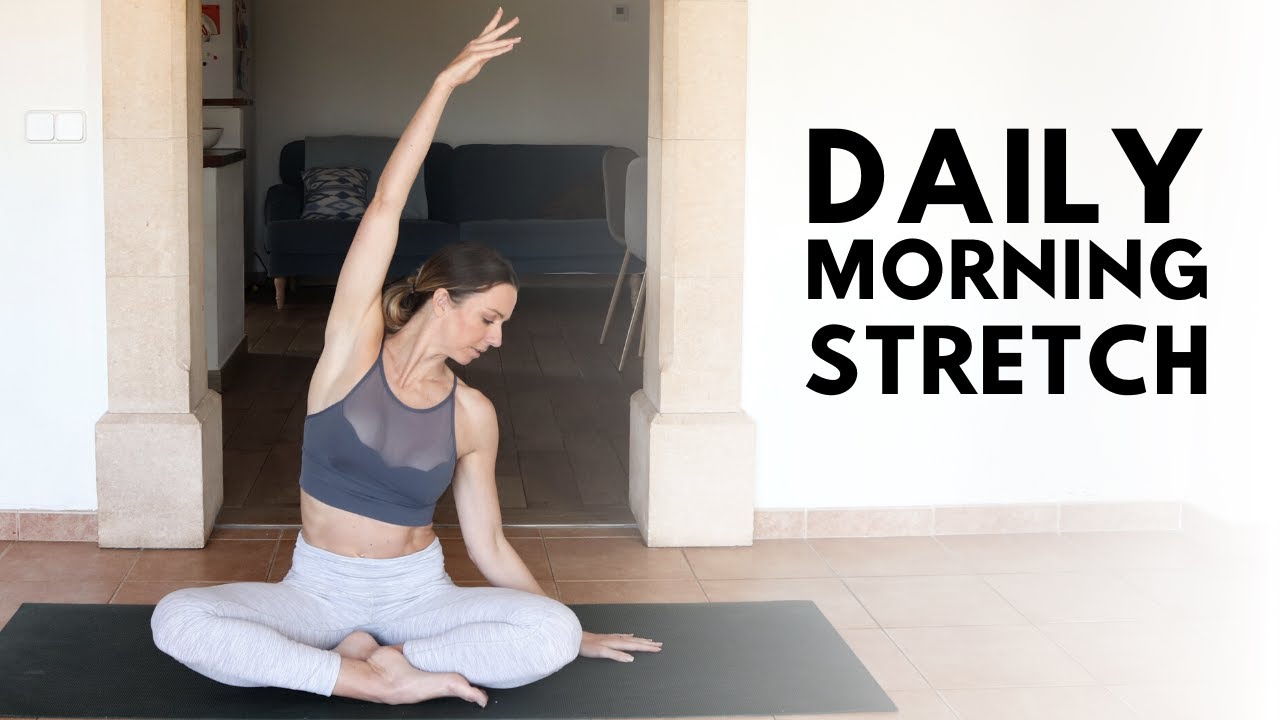 10 Minute Full Body Stretch For Morning Routine - YouTube