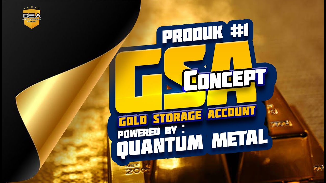PRODUK GSA | GOLD STORAGE ACCOUNT | CONCEPT - YouTube