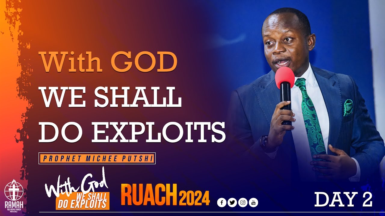 RUACH 2024 | DAY 2 | Prophet Michée Pitshi | WITH GOD WE SHALL DO ...