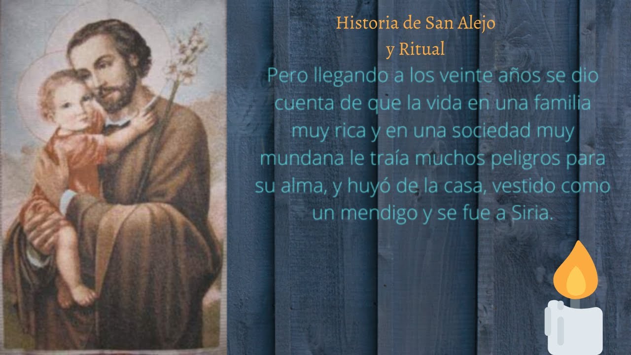 Historia de San Alejo. Oración y ritual de san alejo - YouTube