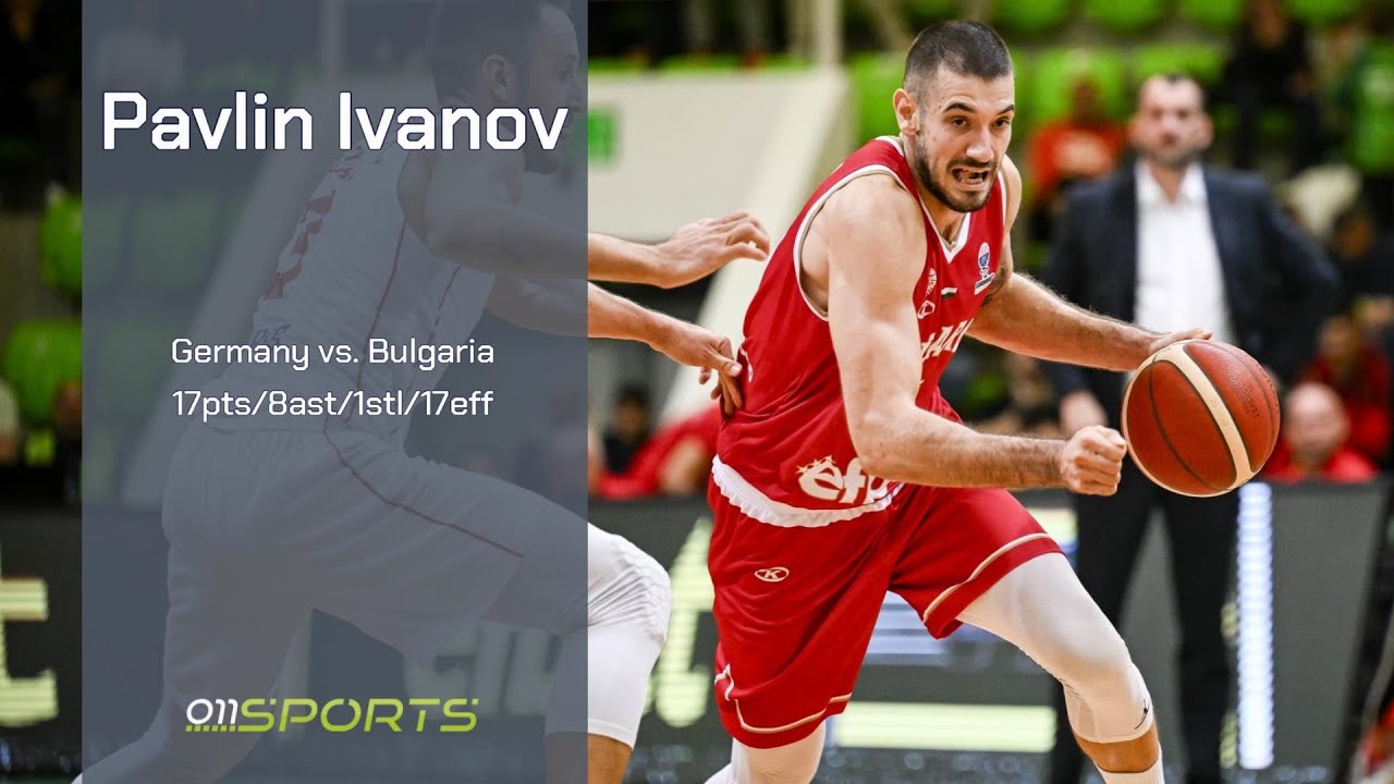 Pavlin Ivanov Highlights vs. Germany (17pts, 8ast, 1stl, 17eff) FIBA NT ...