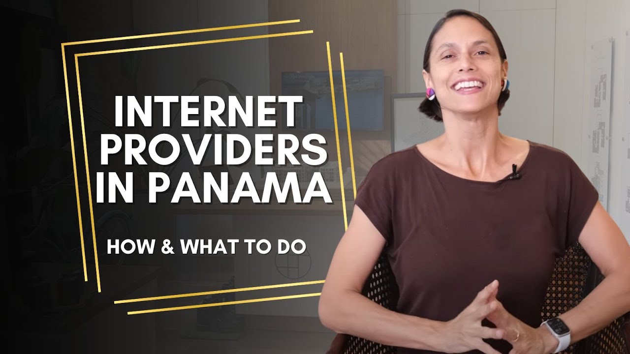 Internet Providers in Panama | How and What To Do? - YouTube