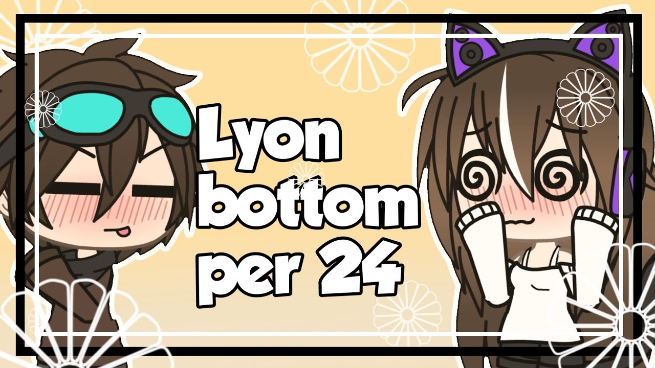 Se lyon fosse bottom per 24 ore°• (Ispirata e originale by Francy Draw ...
