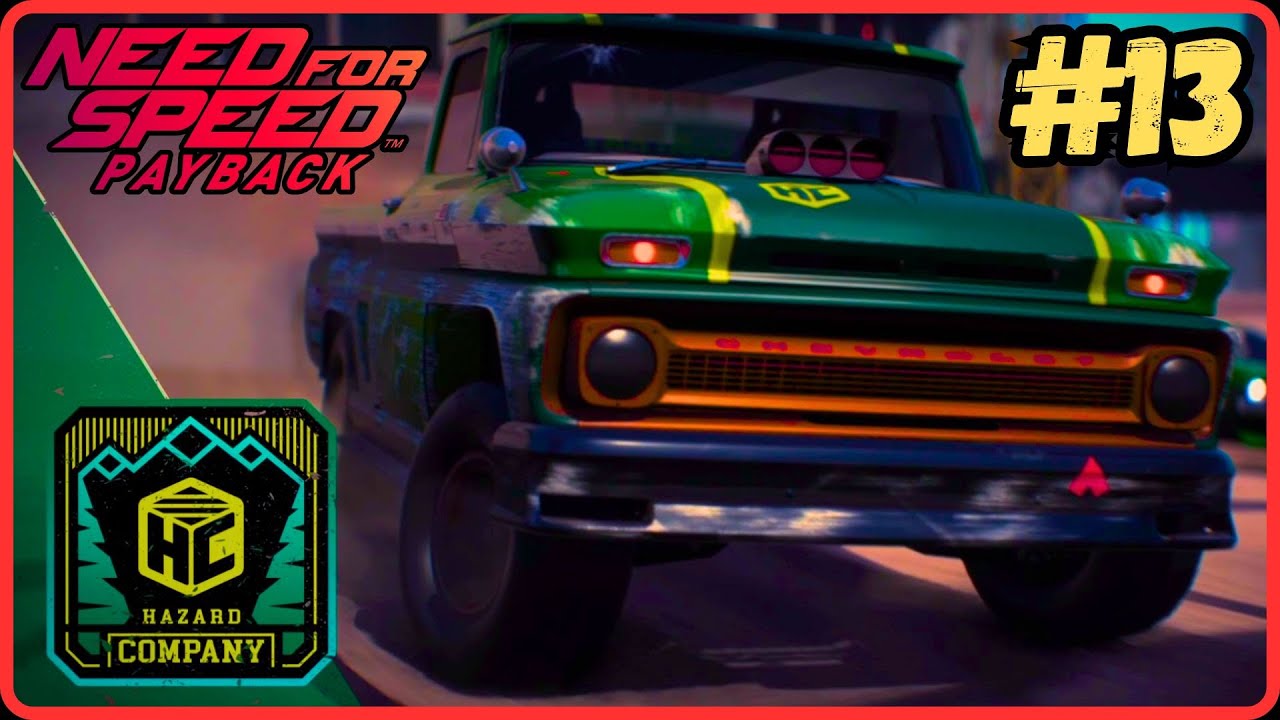 Need For Speed: Payback | #13 - Banda Hazard Company | Jefe Holtzman ...