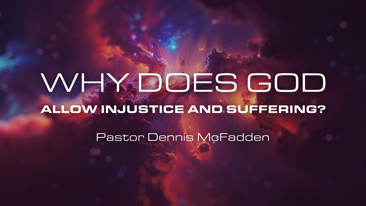 Explore God Week 3 - Why Does God Allow Injustice and Suffering? - YouTube