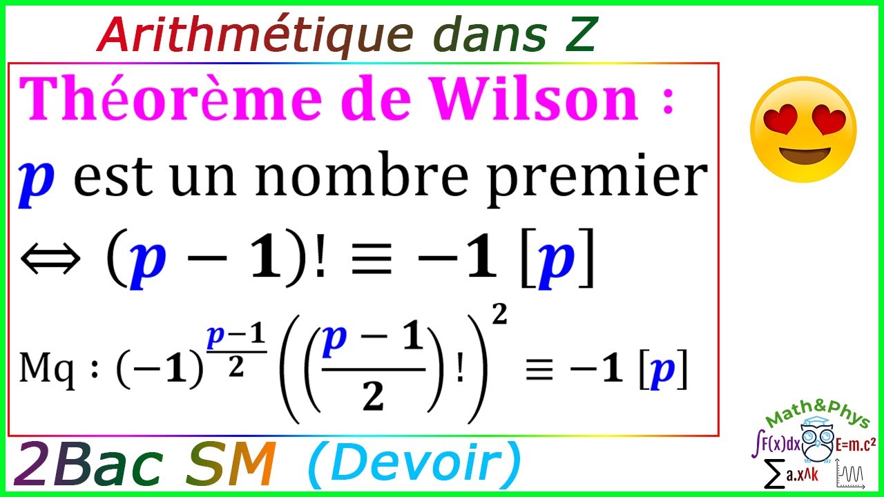 Arithmétique dans Z - Les Nombres Premiers - Théorème de Wilson - 2 Bac SM - [Exercice 39] - YouTube