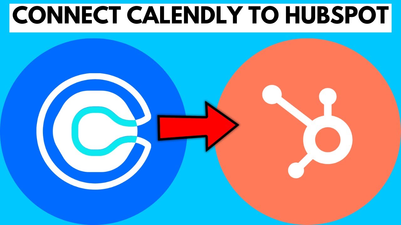 How To Connect Calendly & HubSpot! (Easy Meeting Magic!) - YouTube