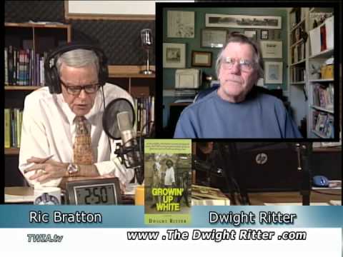 TWIA: Dwight Ritter "Growin' Up White" - YouTube