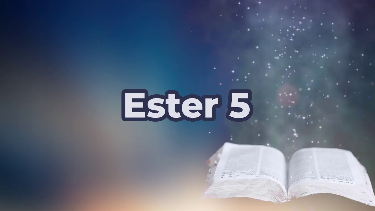 Ester 5 - YouTube