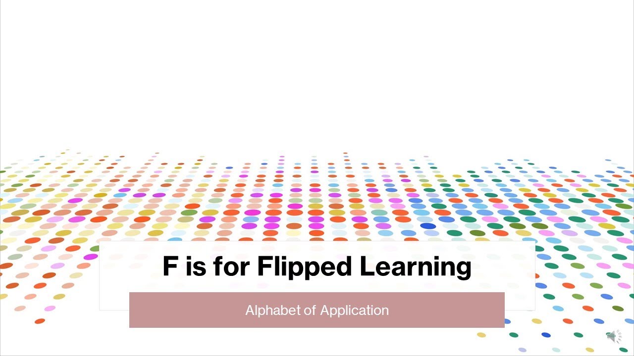 F is for Flipped Learning - YouTube