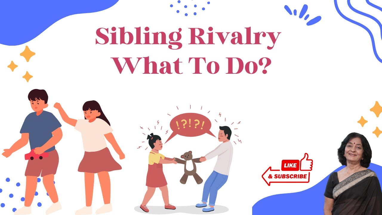 Sibling Rivalry - What To Do? - YouTube