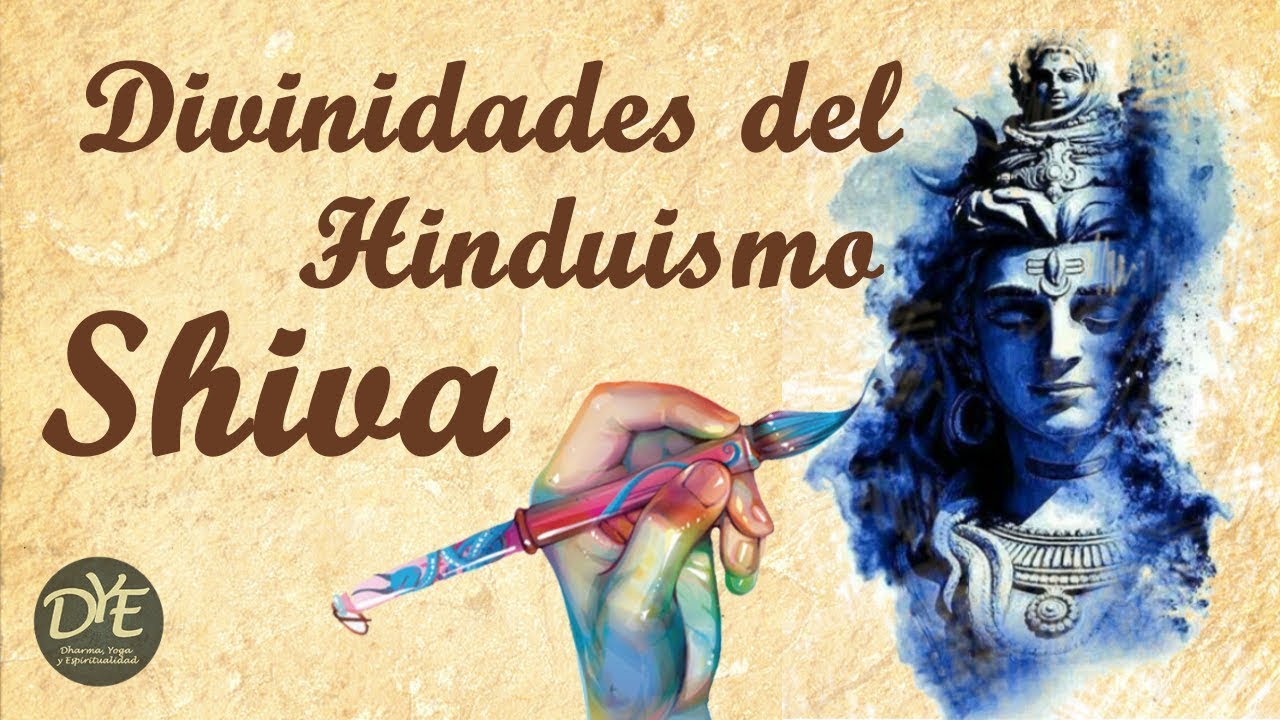 Divinidades del Hinduimo - Shiva - YouTube