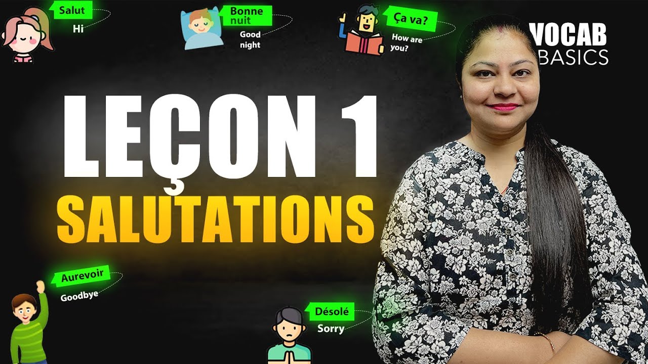 Basic French Vocabulary Leçon 1 Salutations | CBSE | French - YouTube
