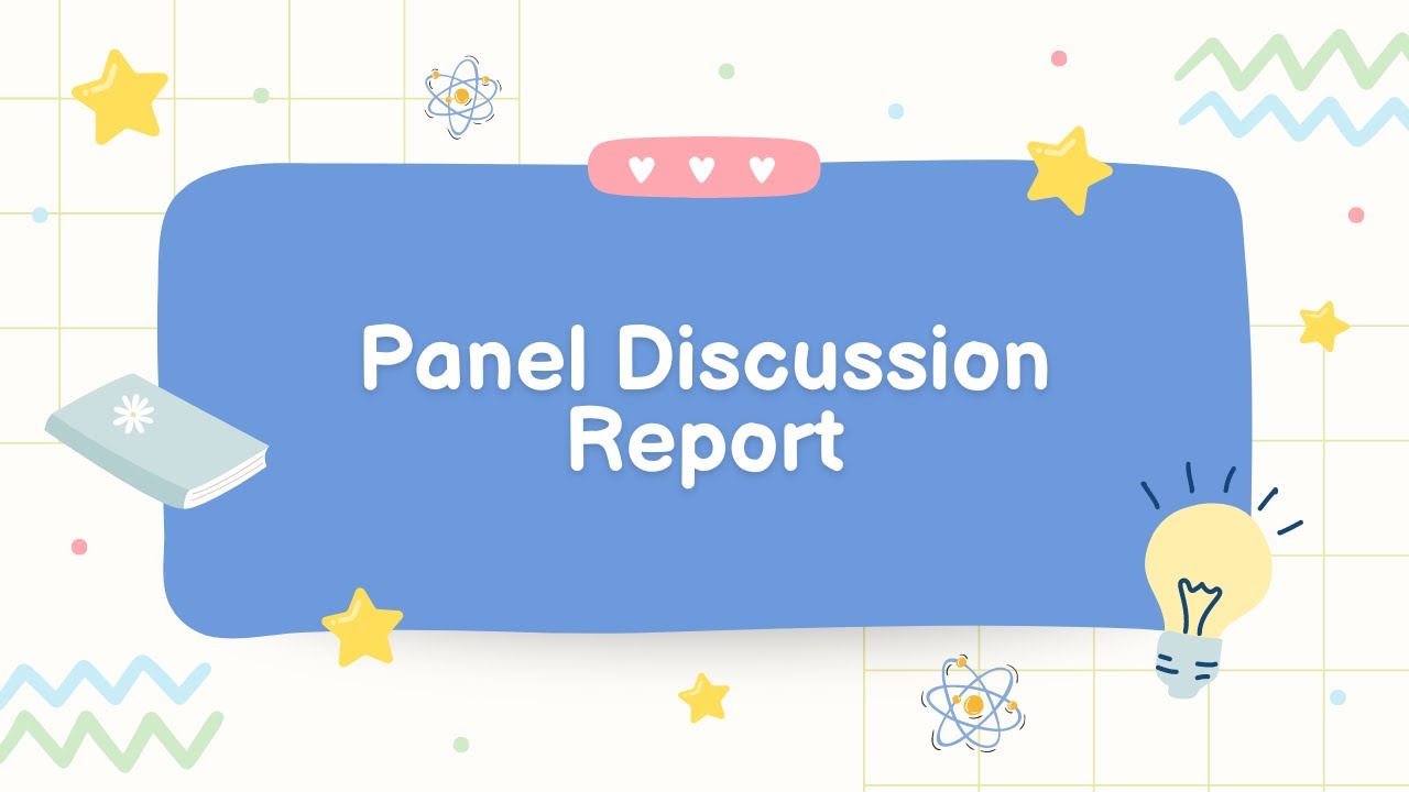 Panel Discussion Report - YouTube