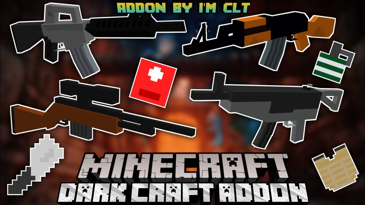 Guns Mod Minecraft Pe || Dark Craft Add-On - More Guns and Malee Items ...
