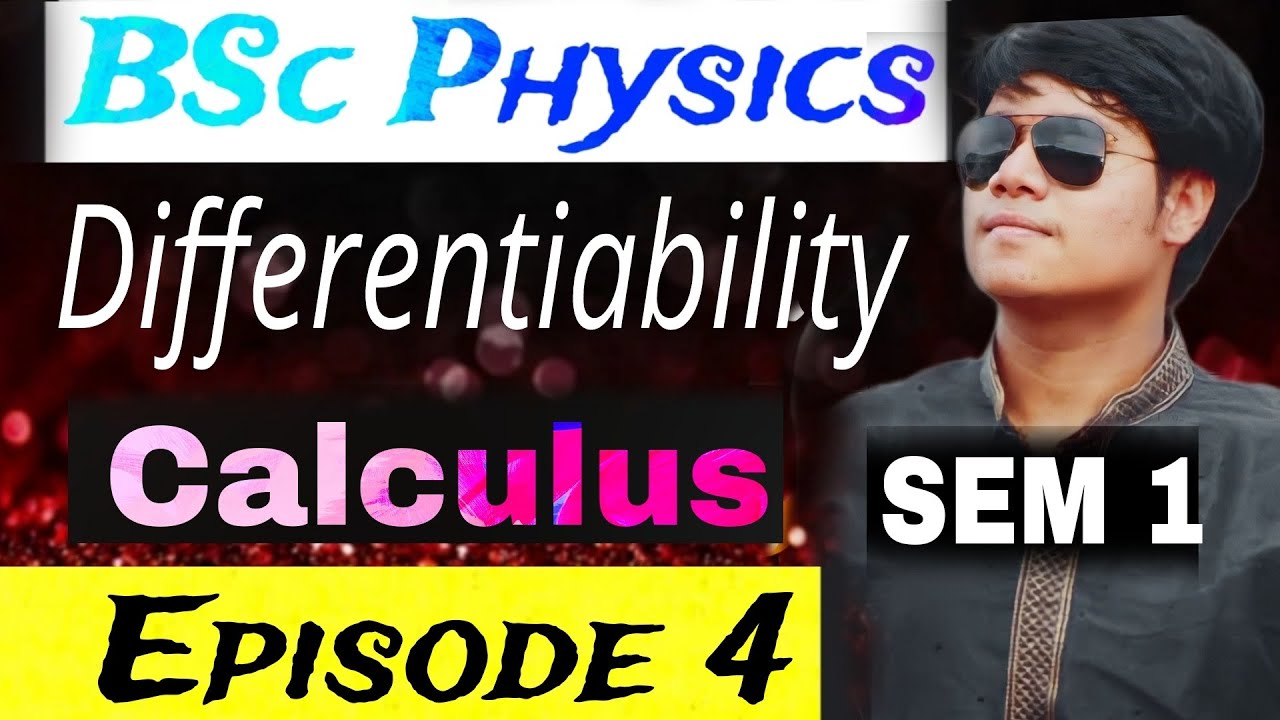 Differentiability / Episode 4/ Mathematical Physics - YouTube