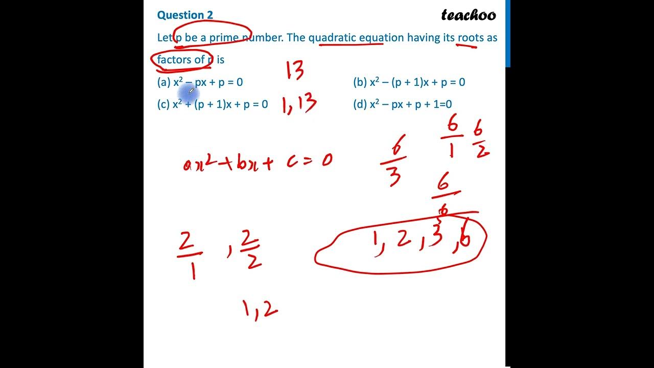 [Class 10] MCQ - Let p be a prime number. The quadratic equation having its roots - Teachoo ...