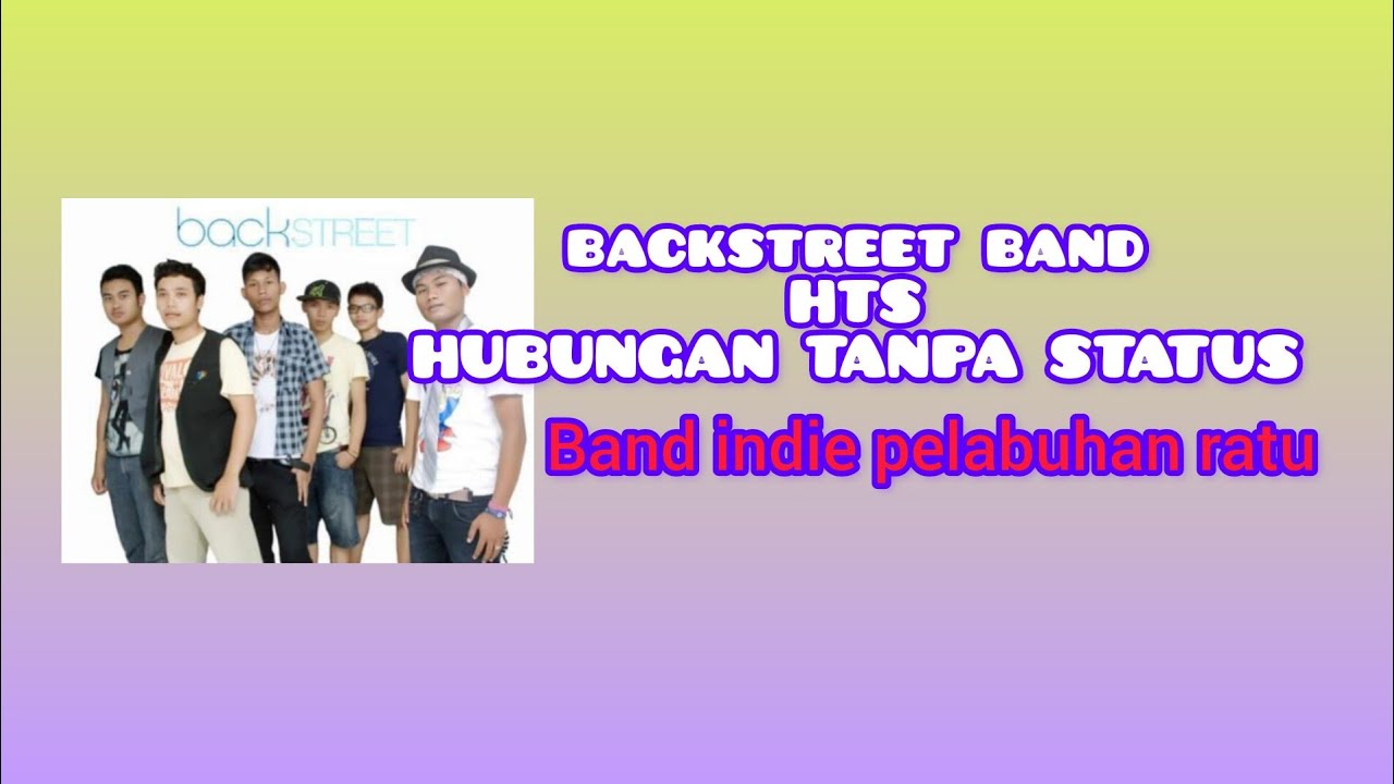 backstreet band - HTS - HUBUNGAN TANPA STATUS #band #plara # ...