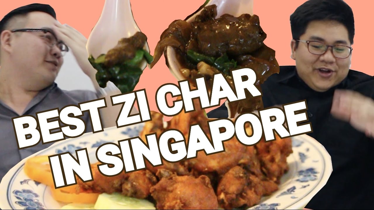 THE BEST ZI CHAR (Made-to-Order food Stall) IN SINGAPORE (POSSIBLY ...