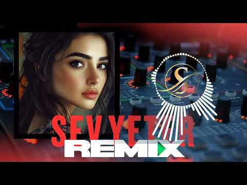 Sev Yeter (Turkish EDM Cover) | Club Mix Version