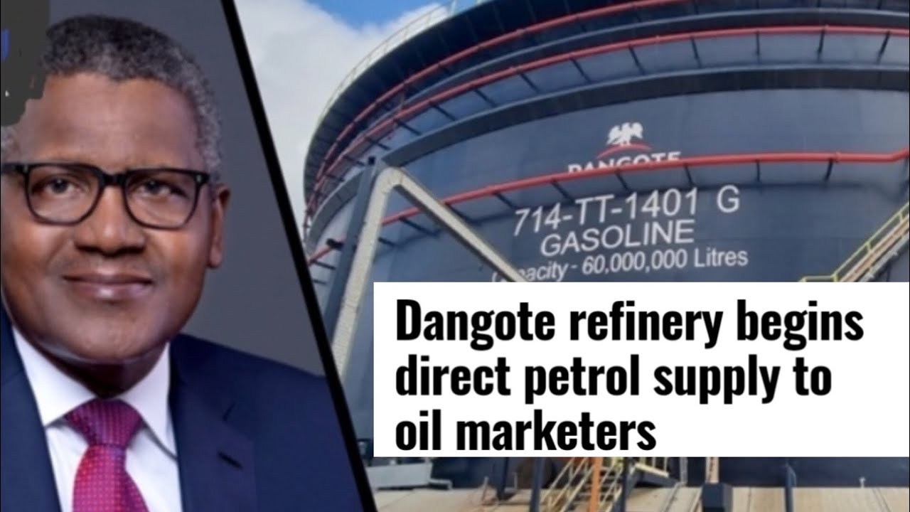 DANGOTE REFINERY BEGINS TO DIRECT PETROL SUPPLY TO OIL MARKETERS - YouTube