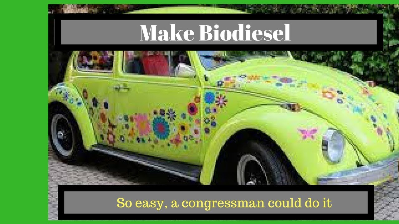How to make Biodiesel at home with a 3rd grade education. - YouTube