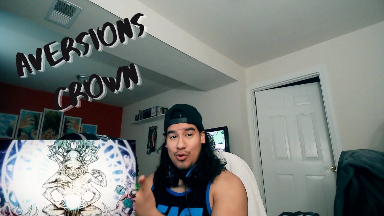 SAVAGE! Reacting to AVERSIONS CROWN Erebus - YouTube
