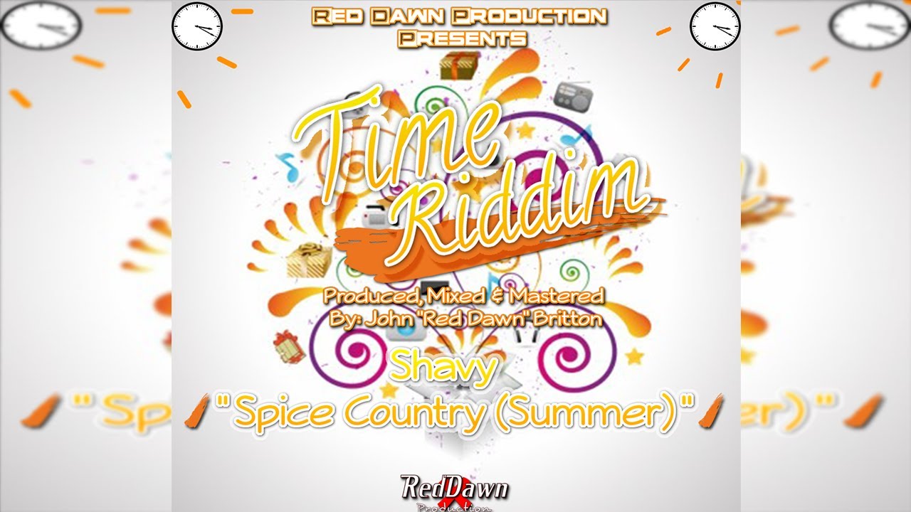 Shavy - Spice Country "Summer" (Time Riddim) Grenada Soca 2017 ...