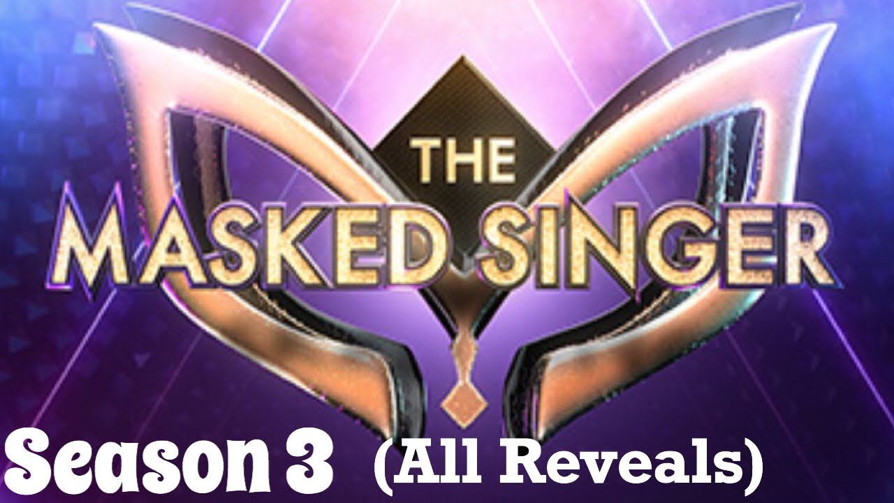 The Masked Singer Season 3 (All Reveals) - YouTube