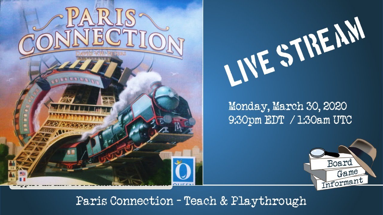 Paris Connection - Full Teach & Play-through with Board Game Informant ...